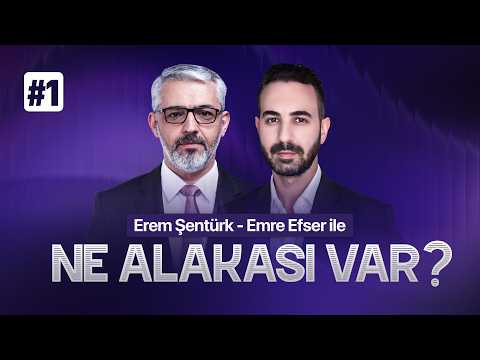 NE ALAKASI VAR? #1 - Erem Şentürk & Emre Efser