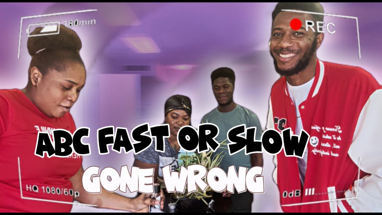 ABC, fast or slow, with my friends || This gone wrong || must watch ...