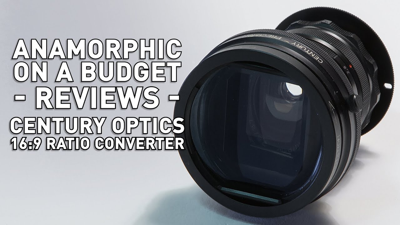Century Optics 16:9 Ratio Converter - 1.33x Anamorphic Lens Review ...