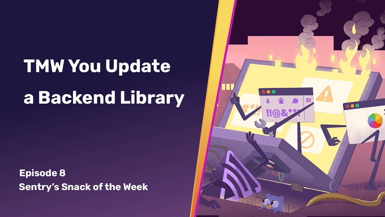TMW You Update a Backend Library | Snack of the Week - YouTube