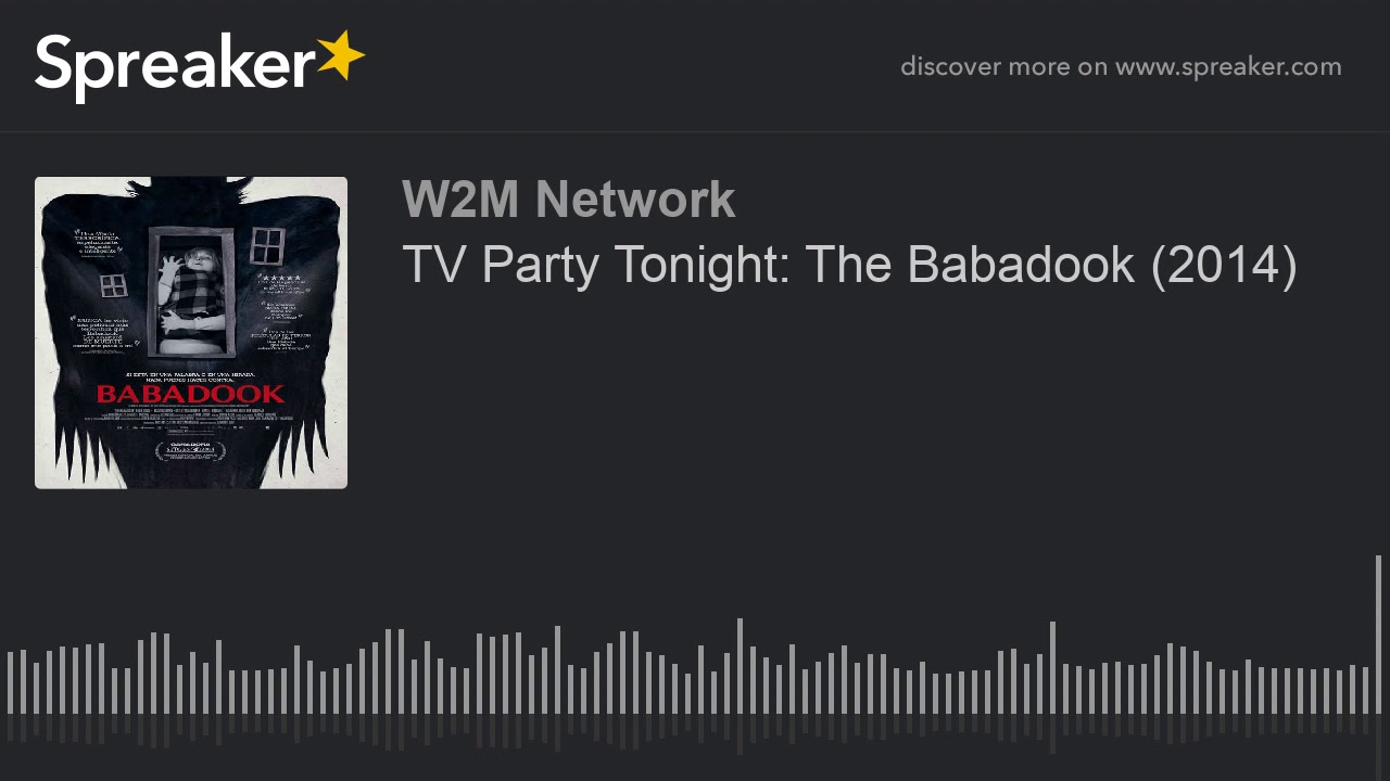 TV Party Tonight: The Babadook (2014) - YouTube