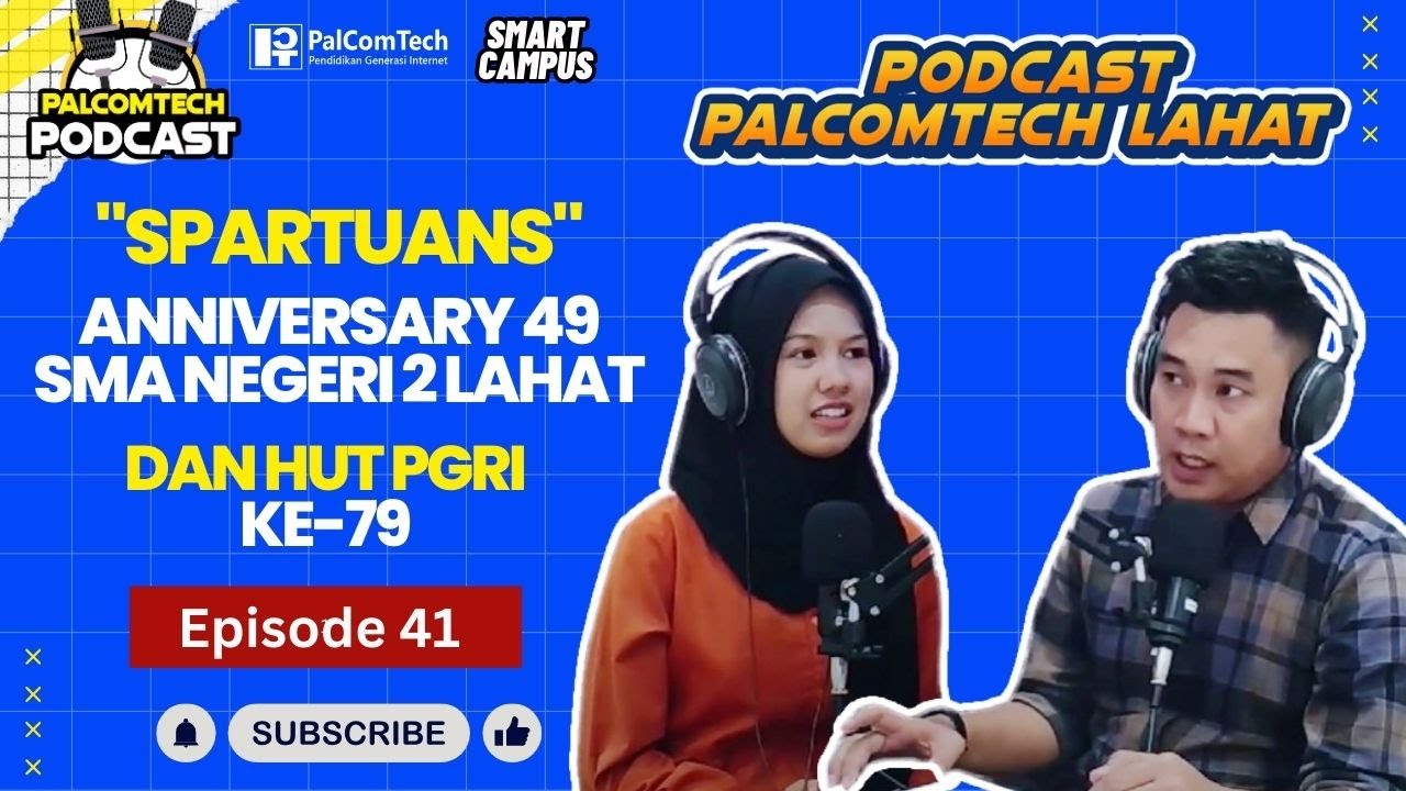 "SPARTUANS" Anniversary 49 SMA Negeri 2 Lahat dan HUT PGRI Ke-79 ...