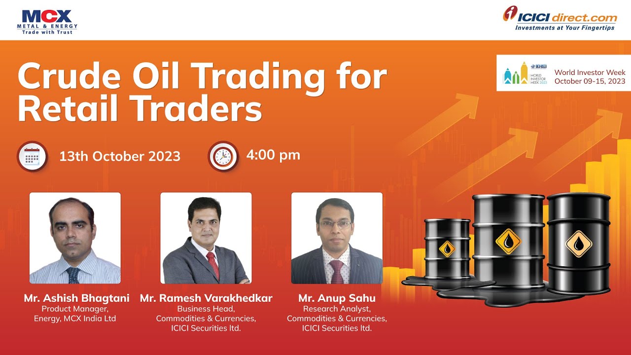 Crude Oil Trading for Retail Traders. #icicidirect - YouTube