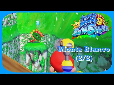 Super Mario Sunshine #2 | Monte Bianco (2/2) - YouTube