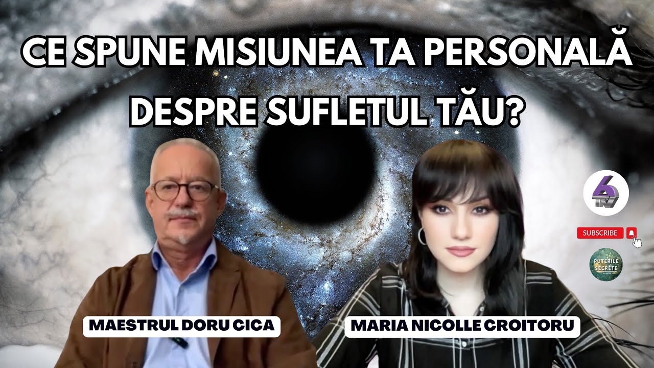 CE SPUNE MISIUNEA TA PERSONALĂ DESPRE SUFLETUL TĂU? - CU MAESTRUL DORU ...