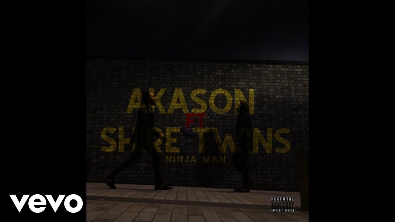 Akason - NINJA MAN (AkasonVIVOVEVO) ft. SHIRETWINS - YouTube
