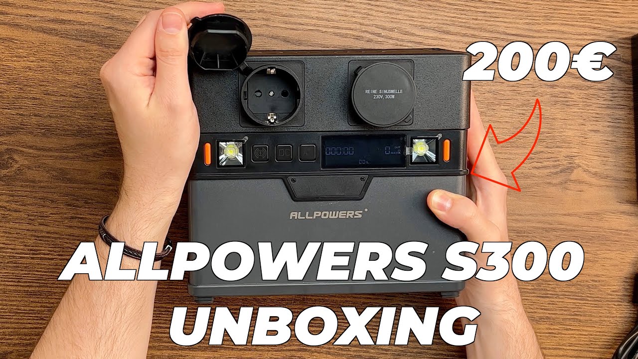 Allpowers S300 Powerstation - Unboxing & Technische Daten - YouTube