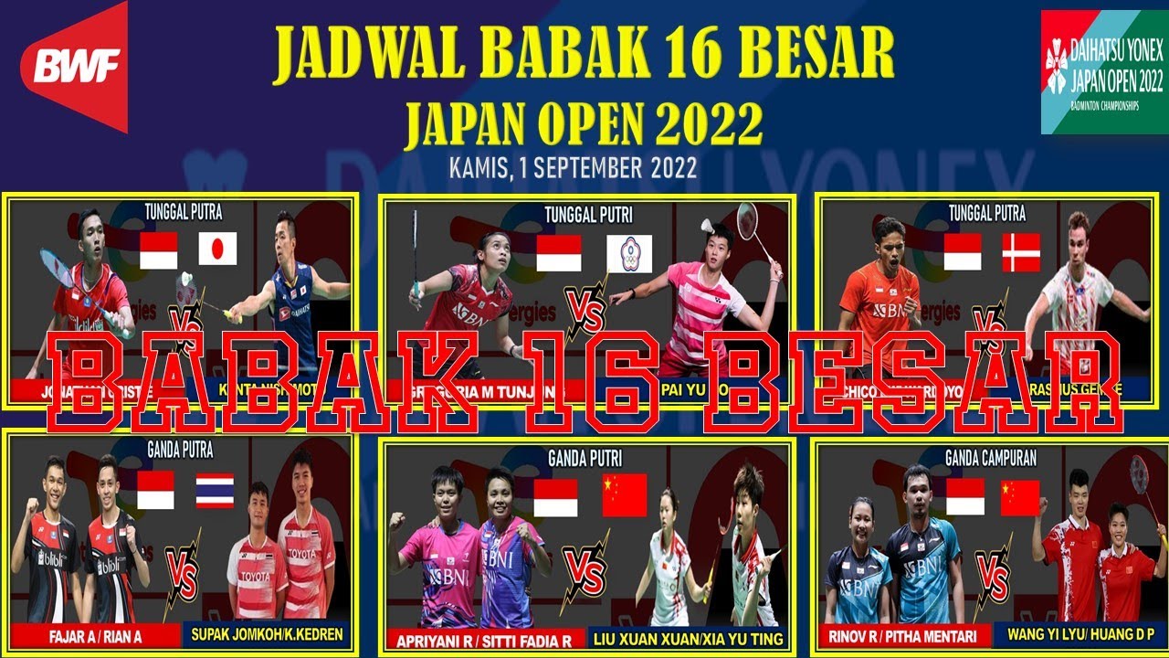 Jadwal BABAK 16 BESAR JAPAN OPEN 2022 Hari ini | DAIHATSU YONEX JAPAN ...