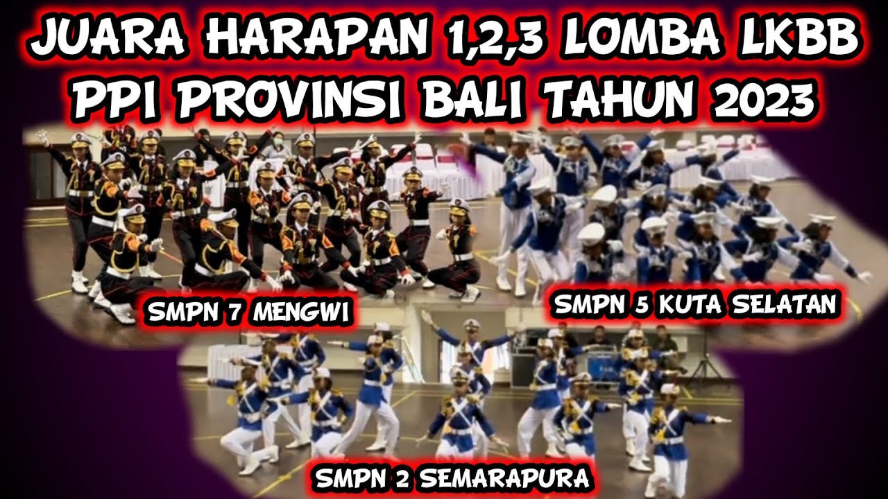 JUARA HARAPAN 1,2,3 LOMBA LKBB PPI PROVINSI BALI TAHUN 2023 - YouTube
