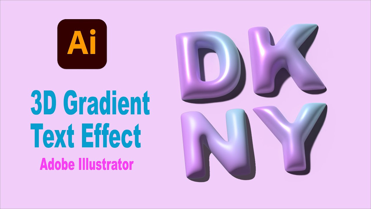 3D Gradient Text Effect - Adobe Illustrator (Tutorial) - YouTube