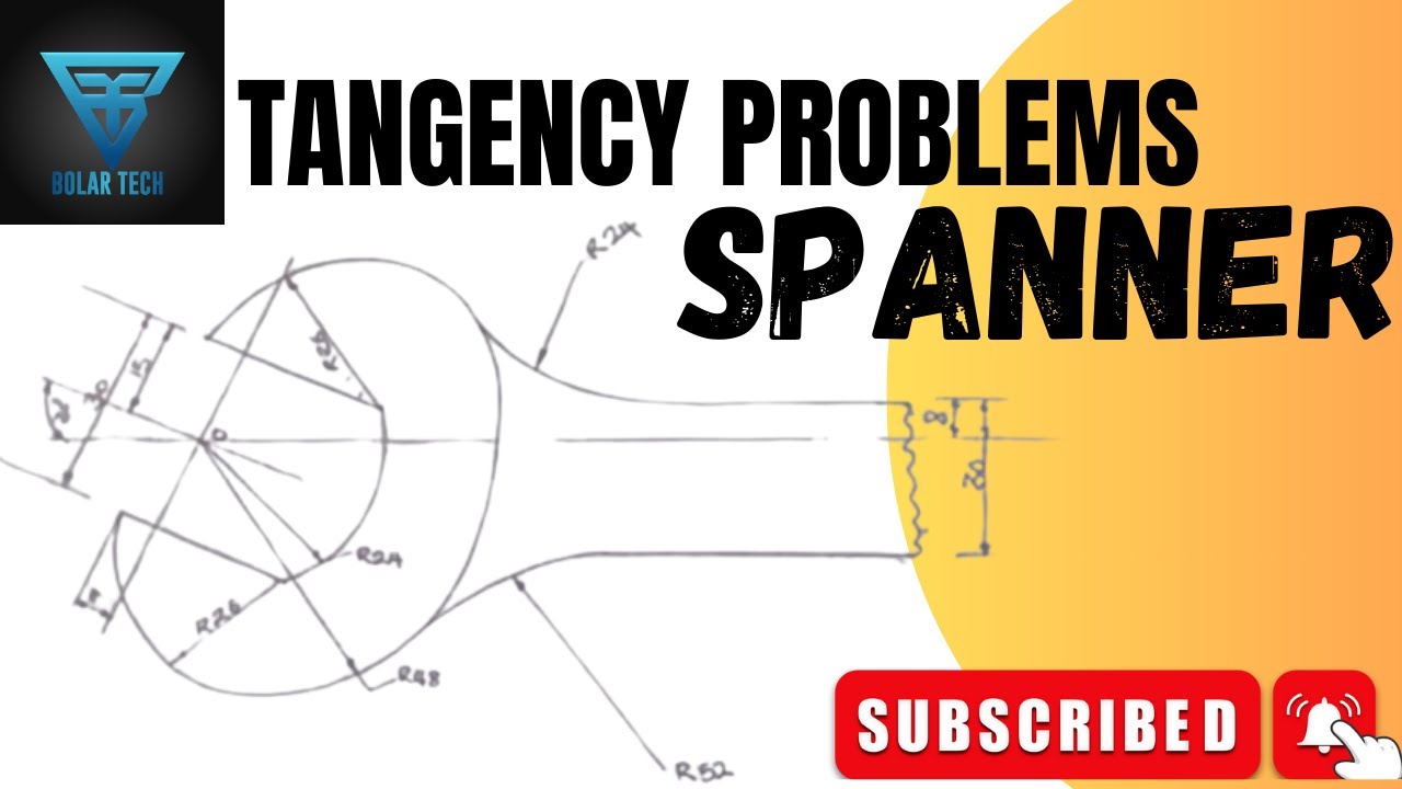 SPANNER 2 - Tangency problem in engineering drawing - Technical drawing - YouTube