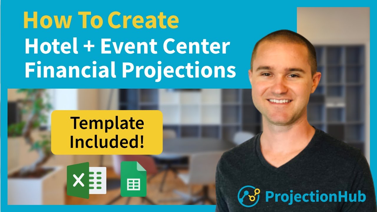 How to Create Projections for a Hotel + Event Center - TEMPLATE ...