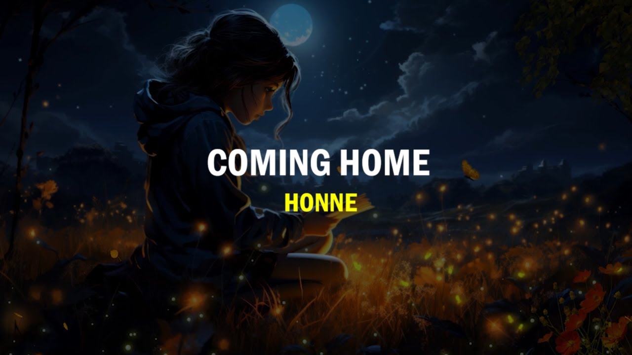 Coming Home - Honne (Lyrics Terjemahan) - YouTube