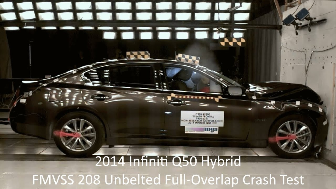 2014-2022 Infiniti Q50 / Q50 Hybrid FMVSS 208 Unbelted Full-Overlap ...