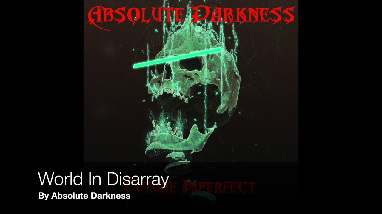 World In Disarray - YouTube