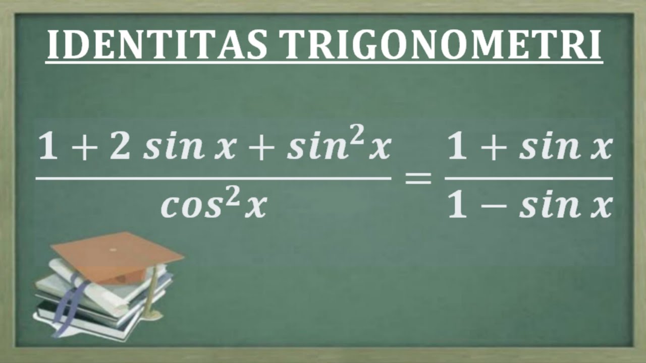 Cara mudah identitas trigonometri. Bagian 1 - YouTube