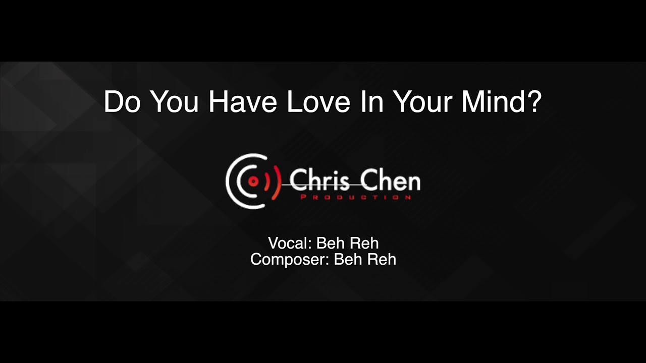 Karenni Love Song 2019 | Do You Have Love In Your Mind (Beh Reh) - YouTube