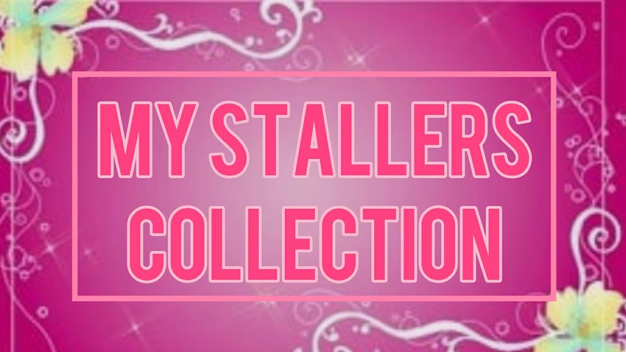 My staller COLLECTION [ How Much stallers I buy in (2021)] - YouTube