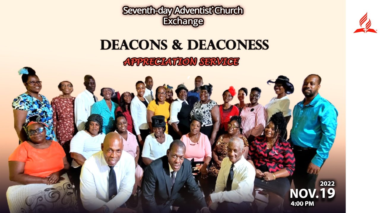 Exchange SDA Online|| Deacons and Deaconesses Appreciation Service ...