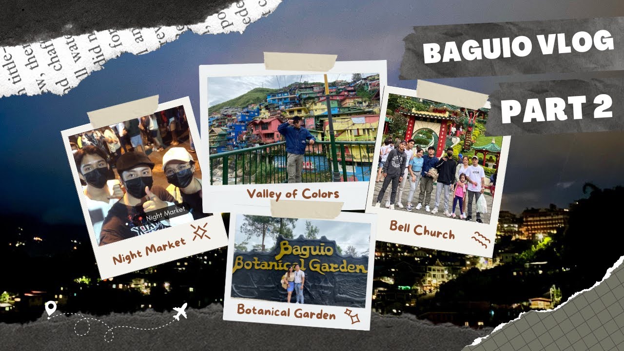 23rd Birthday Baguio City Vlog 08 Part 2 Youtube