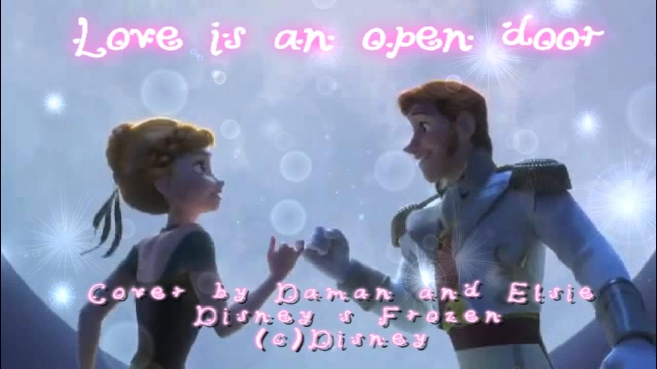Love Is An Open Door - Frozen - Cover by Daman Mills and Elsie Lovelock ...