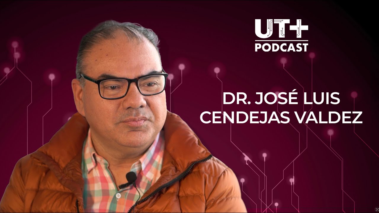 José Luis Cendejas Valdez | UT+ | UTM - YouTube