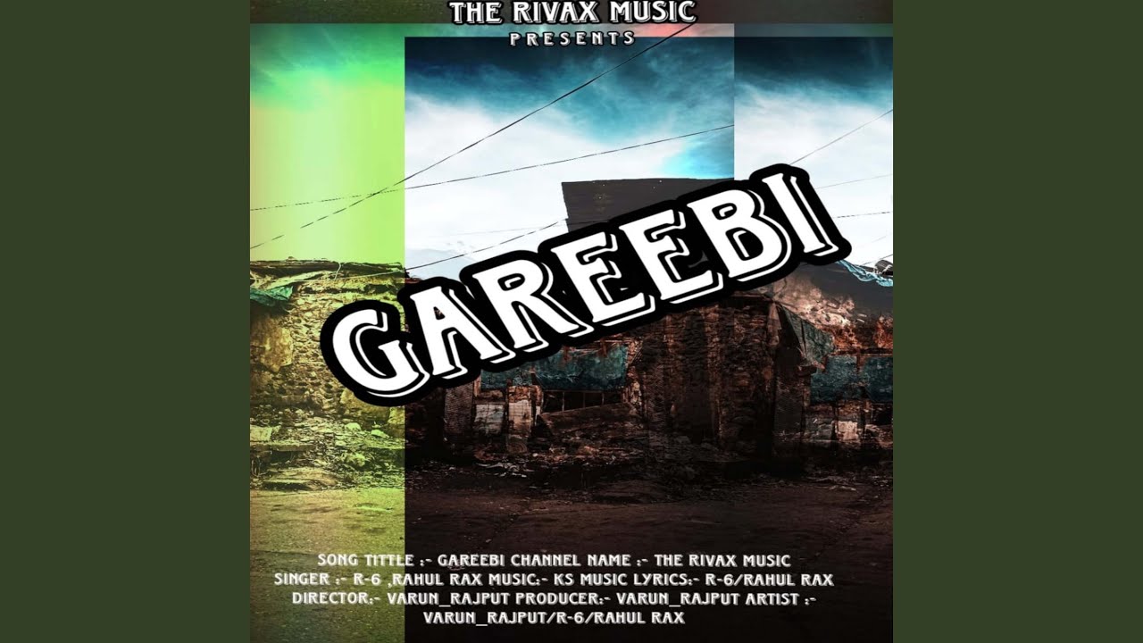 Gareebi - YouTube