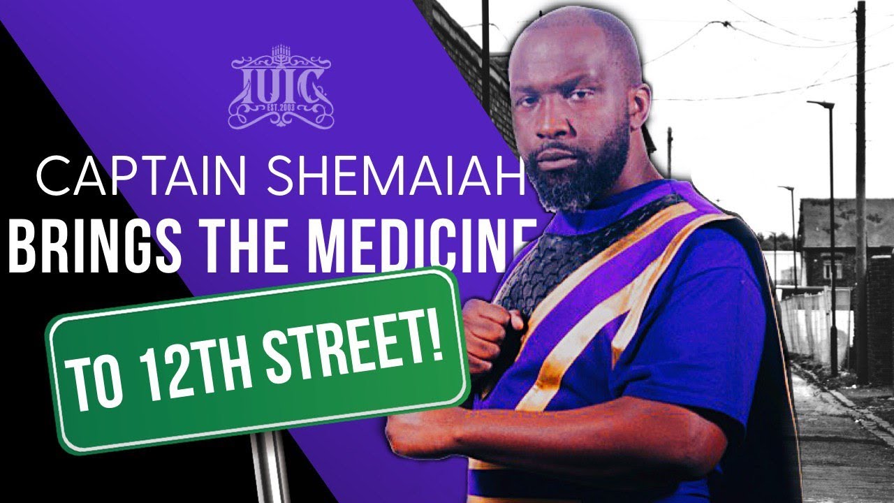 #IUIC | Captain Shemaiah Brings The MEDICINE To 12th Street!! - YouTube