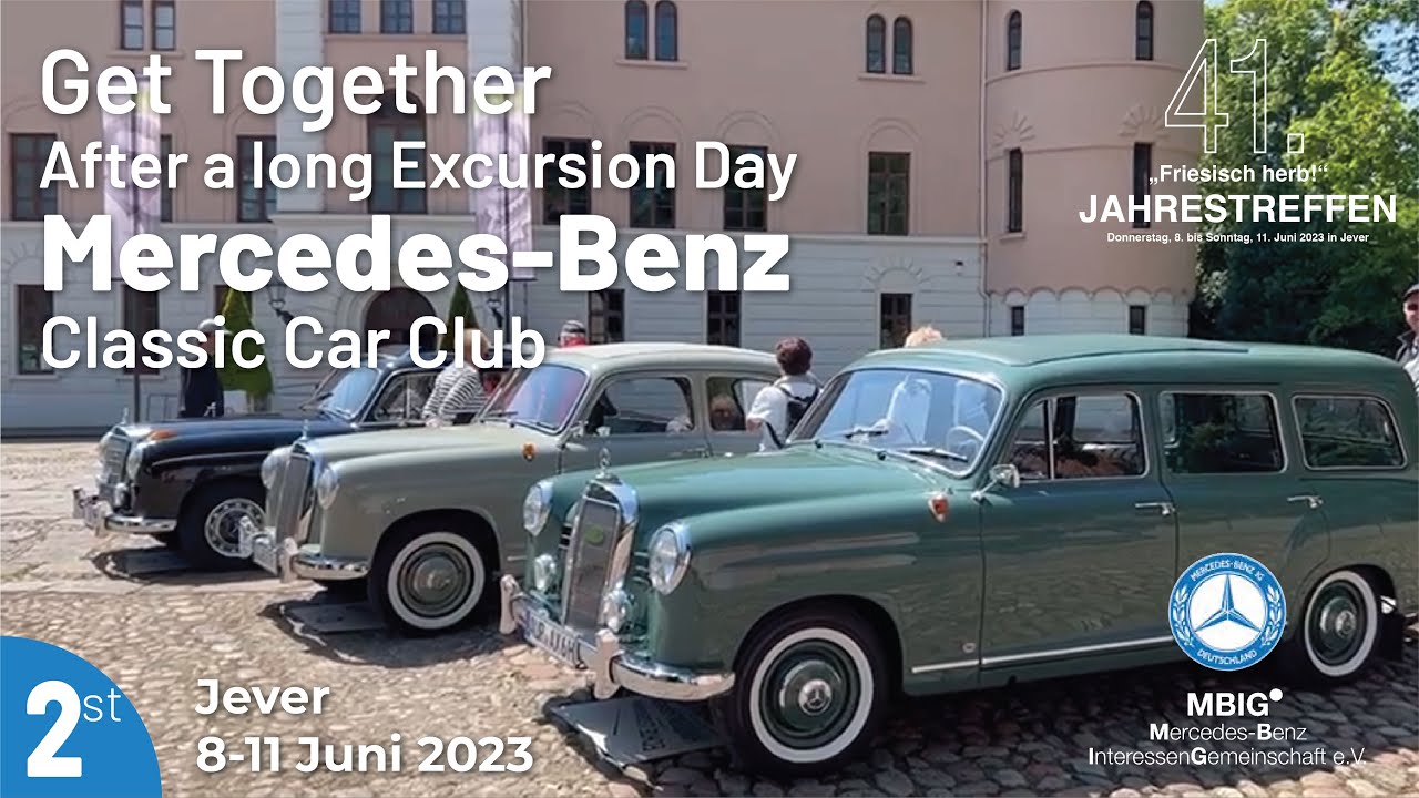 Jahrestreffen, Get Together After a long Excursion Day Mercedes-Benz ...