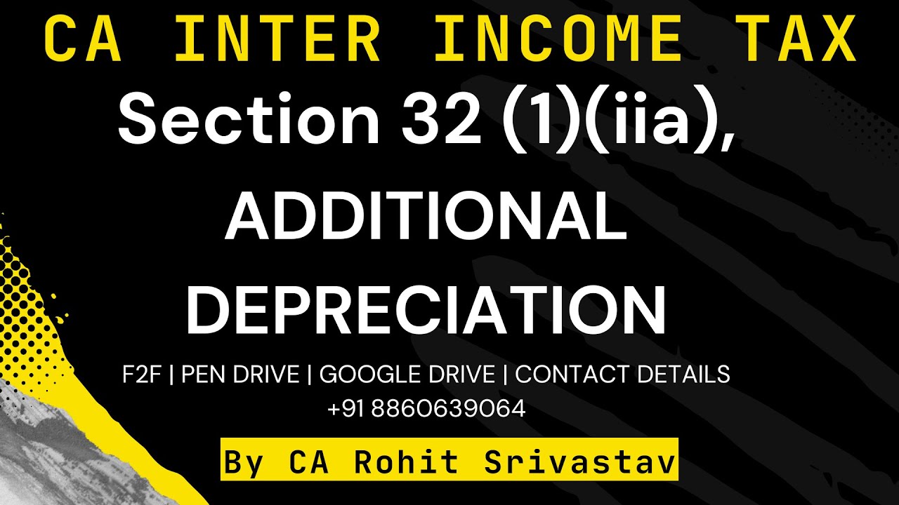 CA INTER DIRECT TAX - INCOME U/H PGBP - ADDITIONAL DEPRECIATION ...