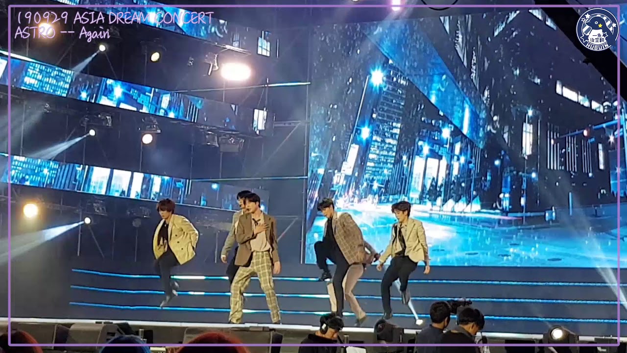 190929 ASIA DREAM CONCERT ASTRO -- again - YouTube