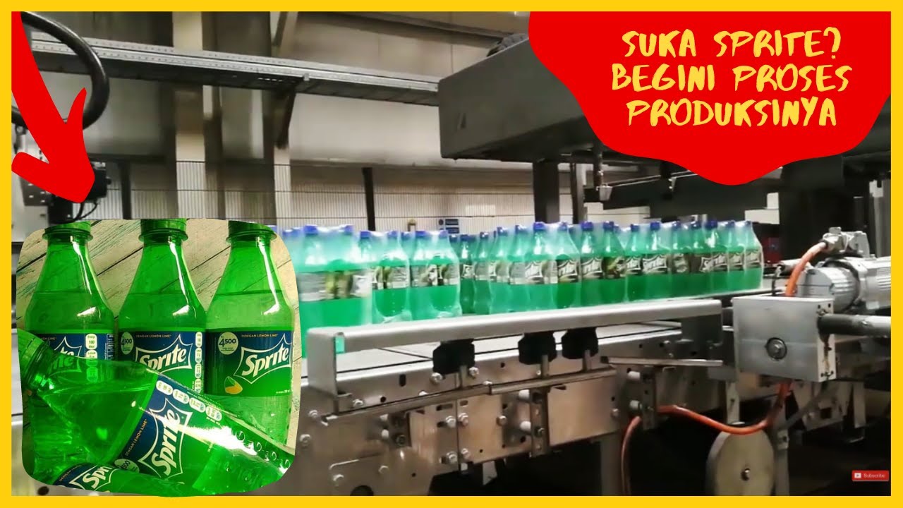 TERUPDATE! PROSES PEMBUATAN SPRITE DI PABRIK - YouTube