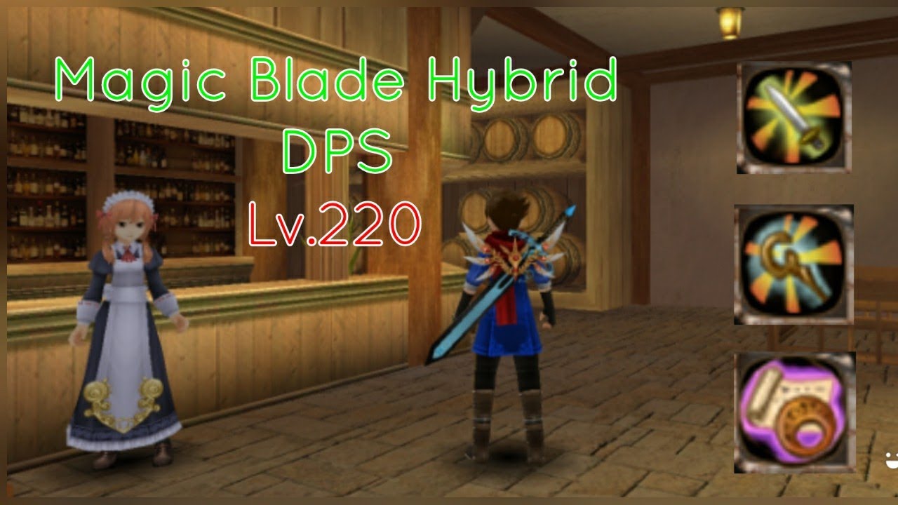 (Toram Online) - Full Hybrid Magic Blade Lv.4 220 (Normal Attack ...