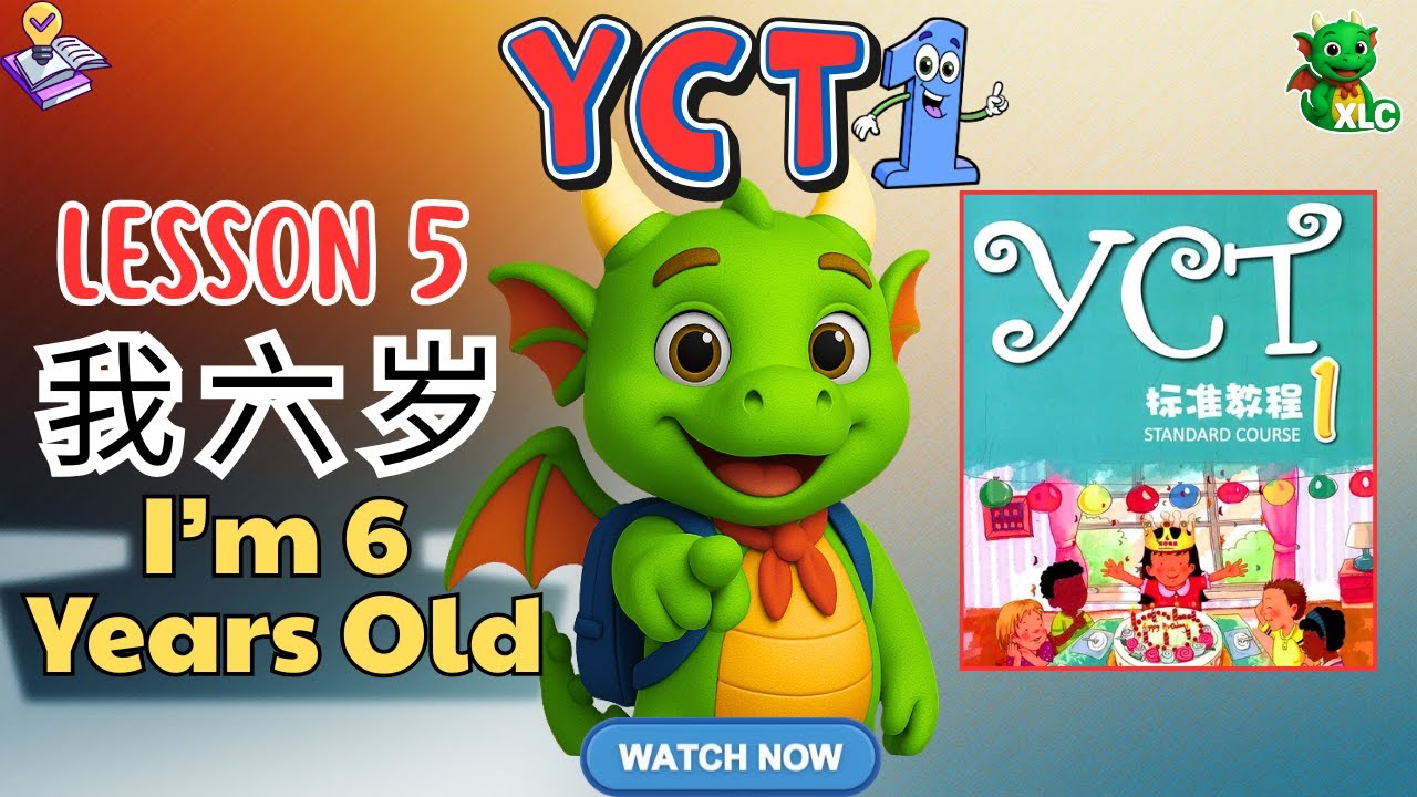 YCT 1 Lesson 5: I’m 6 Years Old (我六岁) – Learn Chinese for Kids | Học ...