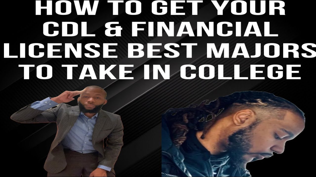 Success steps for youth CDL & Financial License best college majors to ...