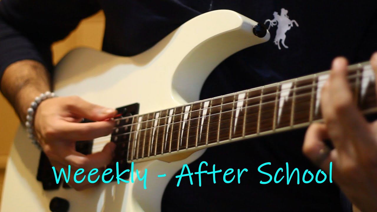 Weeekly - After School (Guitar Cover) - YouTube