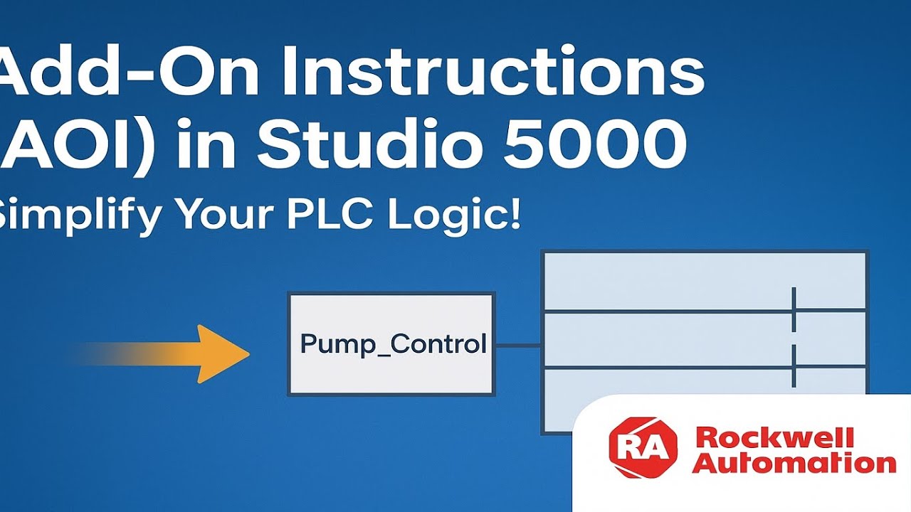 Master Add-On Instructions (AOI) in Studio 5000 | Reusable PLC Logic ...