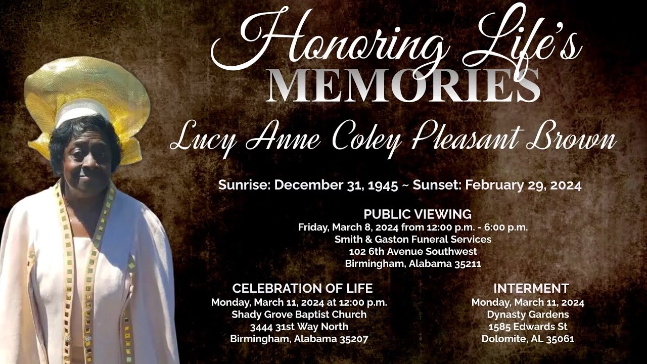 Celebration of Life for Sister Lucy Anne Coley Pleasant Brown - YouTube