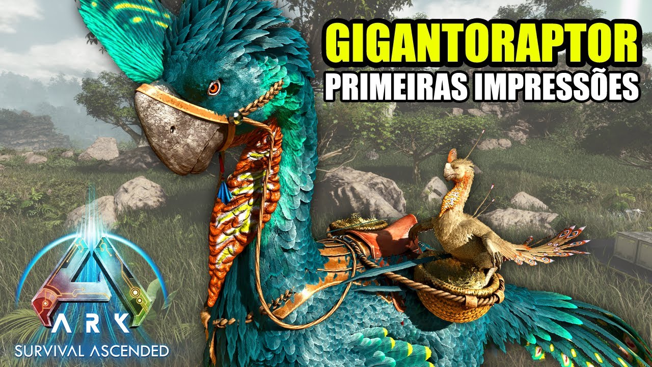 GIGANTORAPTOR - PRIMEIRAS IMPRESSÕES - DOMA E HABILIDADES - ARK ...