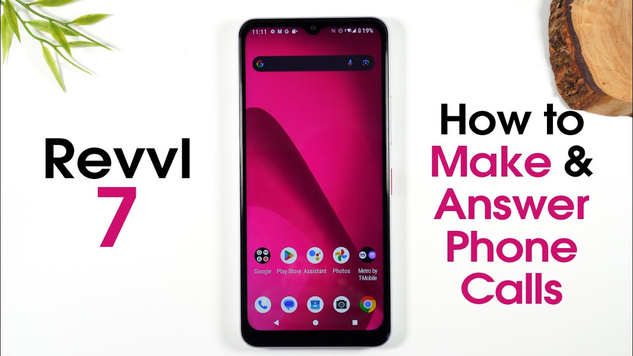 Revvl 7 How to Make Calls and Answer the Phone - YouTube