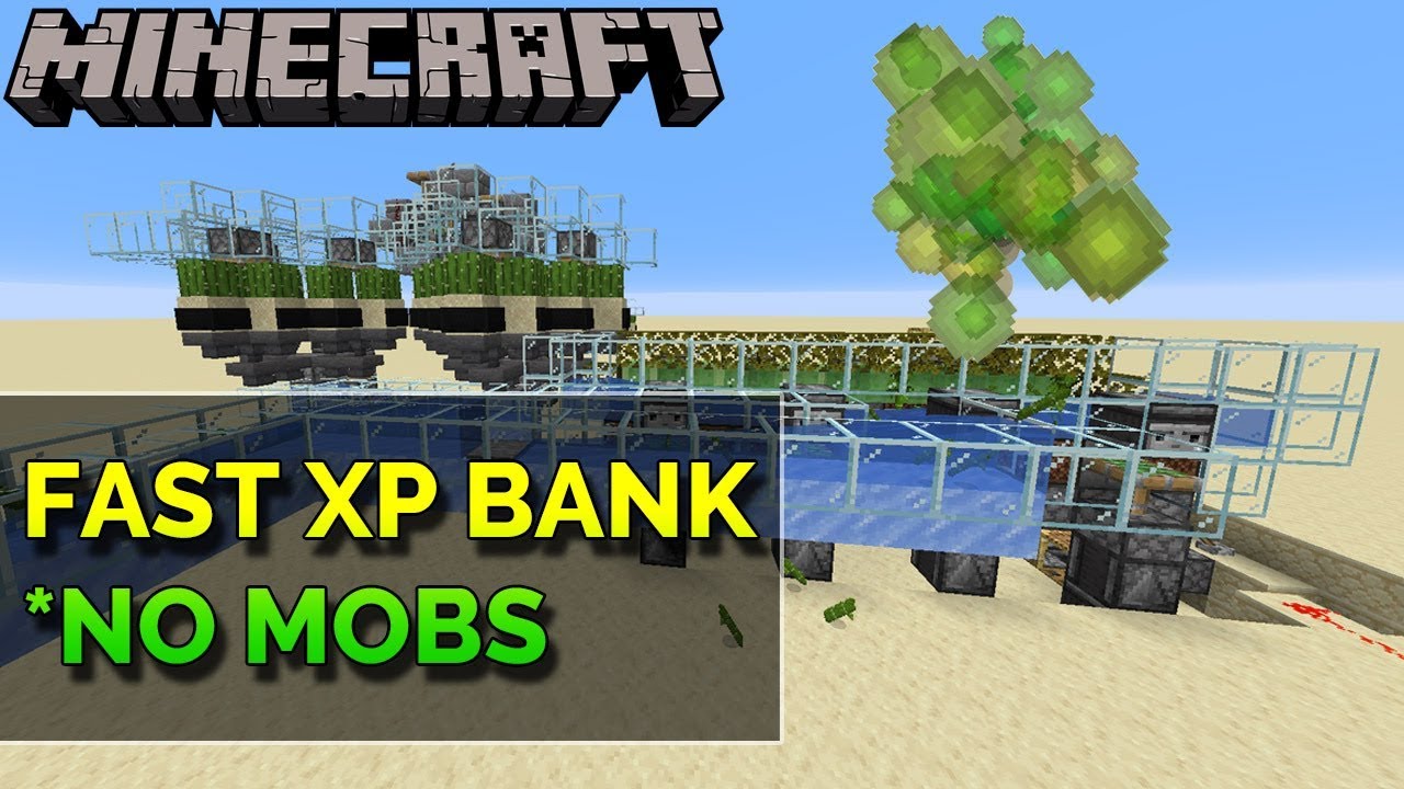 Minecraft XP Farm: No Mob XP Bank for Minecraft 1.15 - FAST XP FARM ...