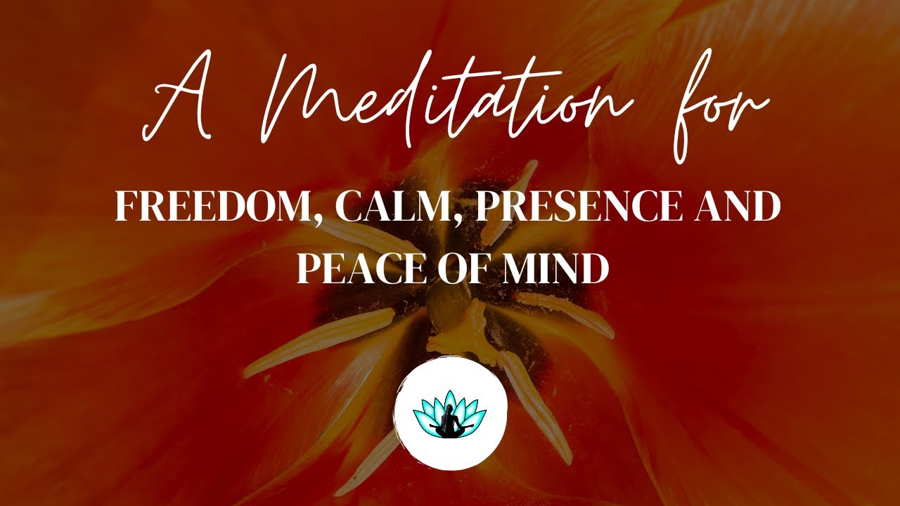 FREE YOURSELF!! Guided Meditation for Freedom, Inviting in Calm ...
