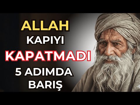 Allah Seni Bekliyor! | Küstün mü? 5 Adım Geri Dön (Ağla ve Barış)