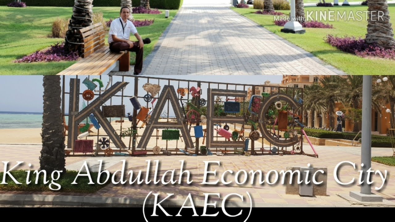 KAEC -King Abdullah Economic City | JEDDAH SAUDI ARABIA - YouTube