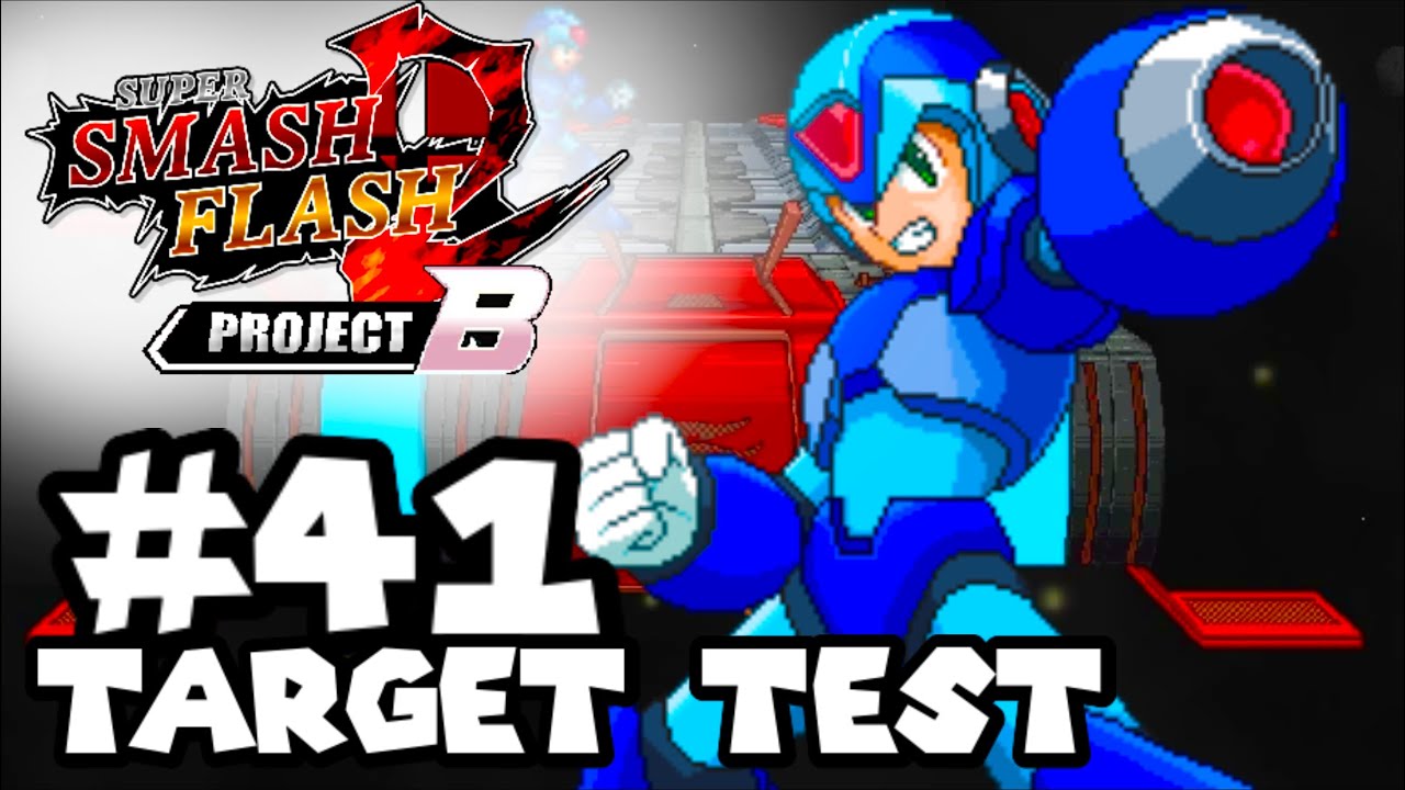Super Smash Flash 2: Project B - Part 41 - Target Test: X (PC) - YouTube