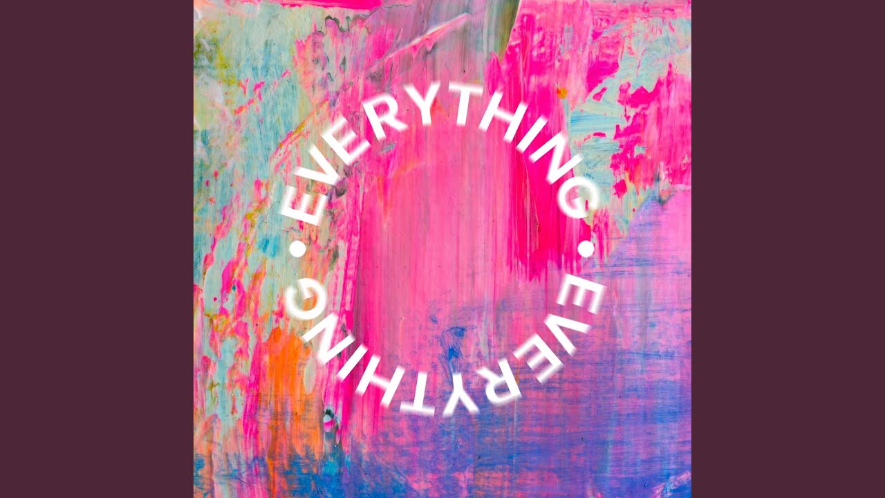 Everything Everything - YouTube Everything Everything - YouTube