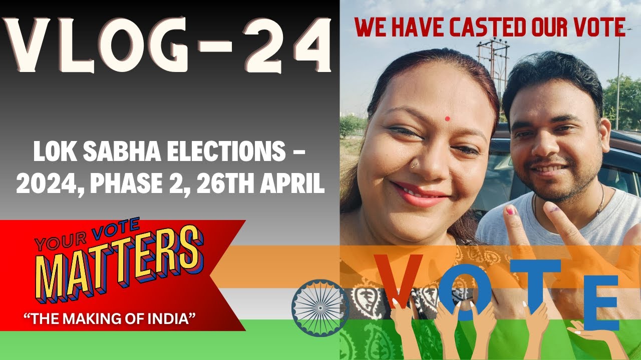 Your Vote Matters I How to Vote? I We Have Casted Our Vote - YouTube
