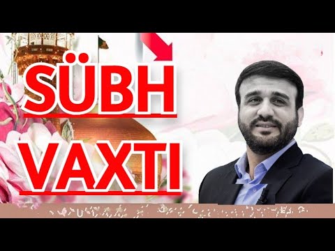 Haci Ramil - Sübh vaxtı oyanın, bu ibadəti edin