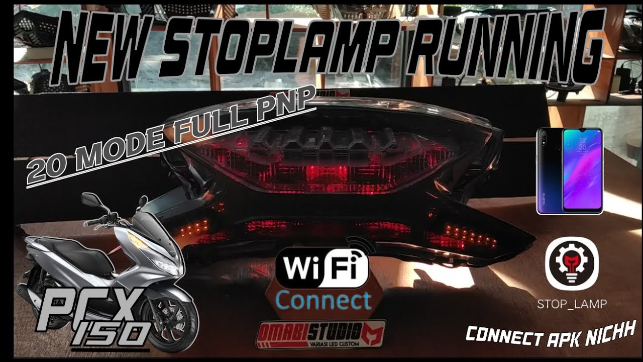 STOPLAMP PCX 150 || STOPLAMP RUNNING PCX 150 FULL 20 MODE PNP SETTING ...