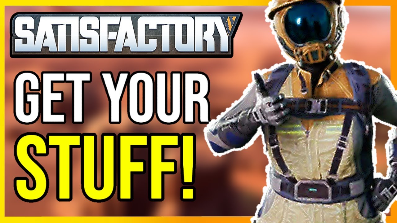 How to Get Your Stuff Back AFTER Dying in Satisfactory (Guide) - YouTube